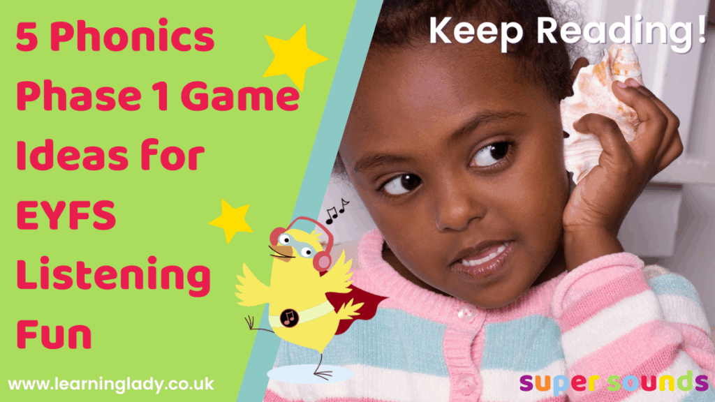 5 Phonics Phase 1 Game Ideas for EYFS Listening Fun